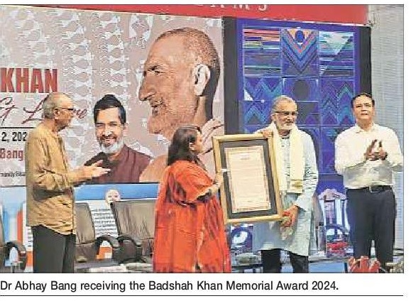Dr Abhay Bang honoured with BadshahKhan Memorial Award 2024 - The Hitavada