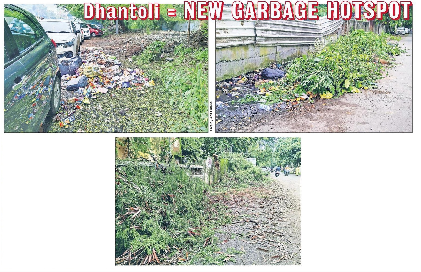 Dhantoli = NEW garbage hotsPot - The Hitavada